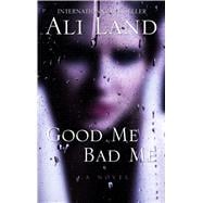 9781432846374 | Good Me Bad Me | Knetbooks