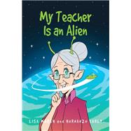9781644689608 | My Teacher Is an Alien | Knetbooks